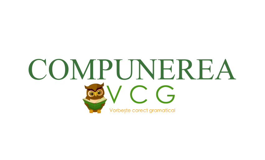 COMPUNEREA – Vorbește corect gramatical (VCG)